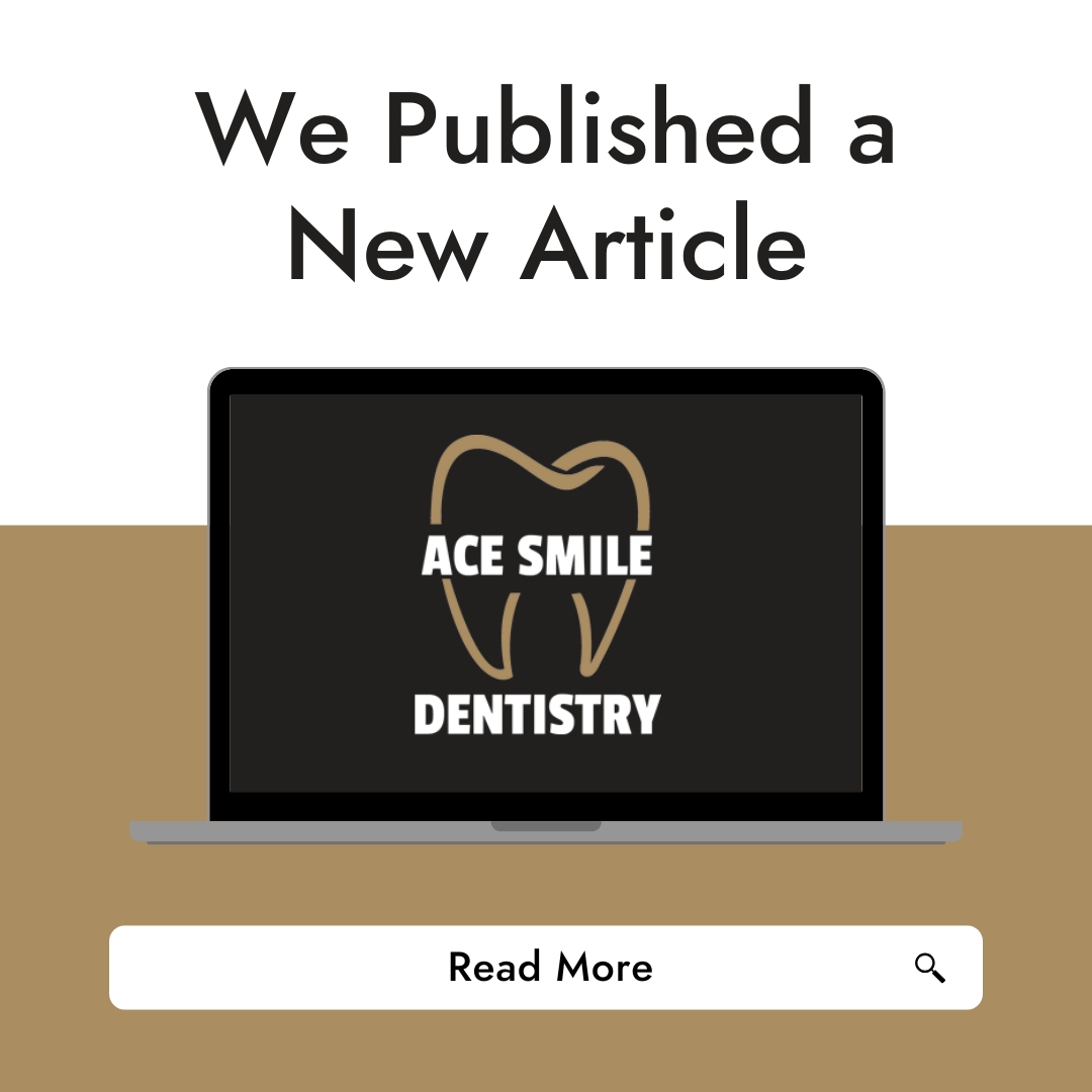 Dental Implant Restoration: Completing Your Smile - Ace Smile Dentistry